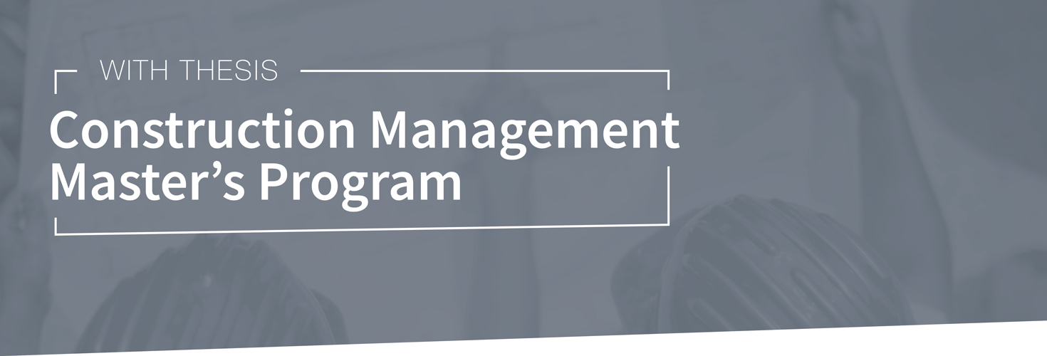 Construction Management Master’s Program (With Thesis) | Beykoz ...